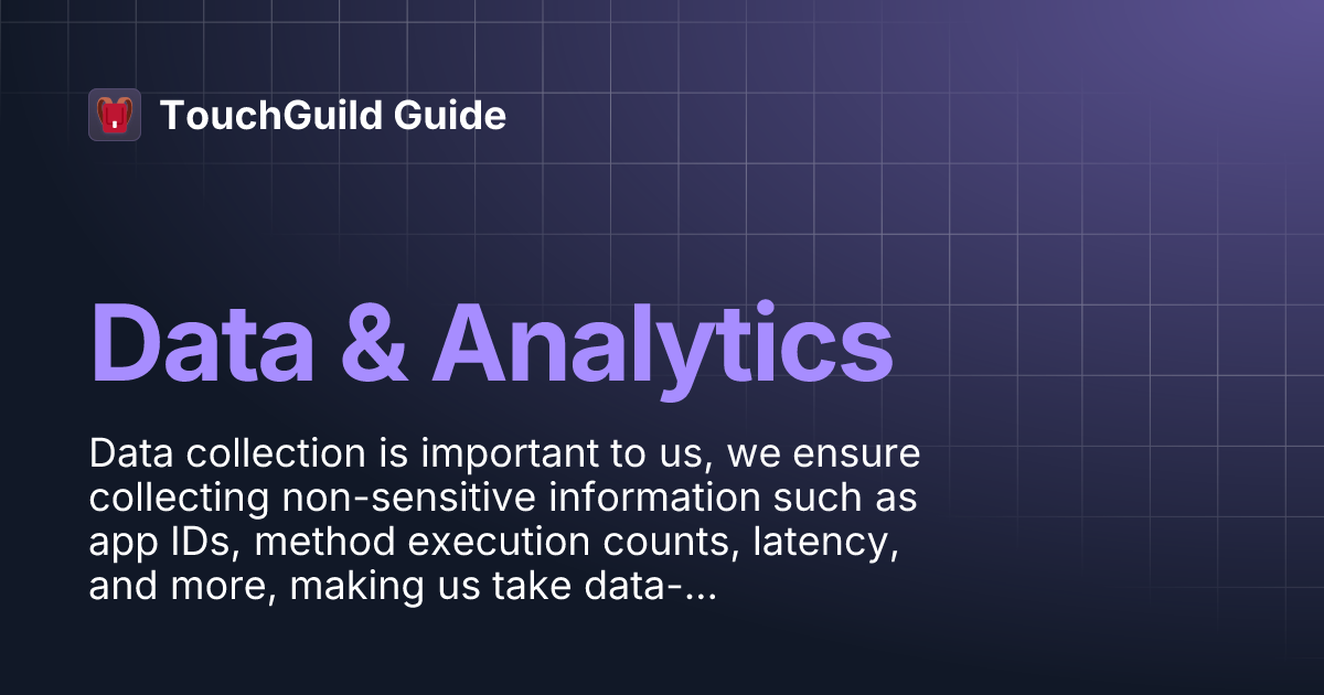 Data & Analytics | TouchGuild Guide